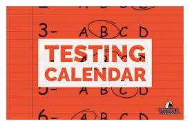PATHWAYS TESTING CALENDAR******